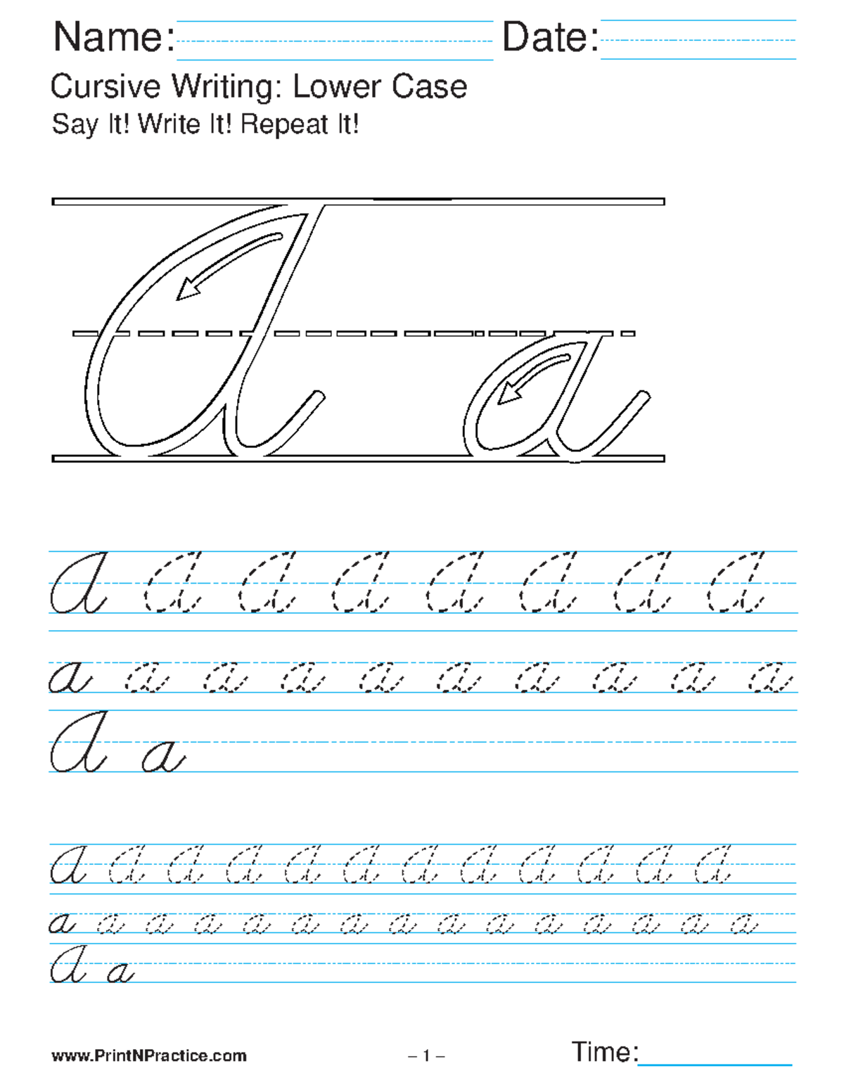 Cursive-writing - testing - ####### Say It! Write It! Repeat It ...