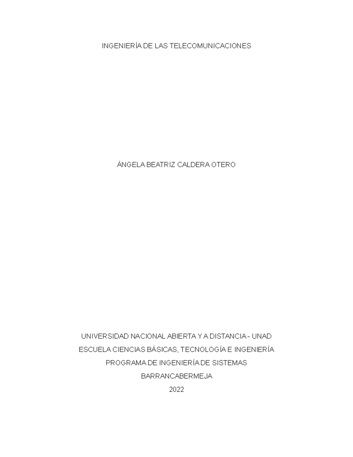 Trabajo Fase 2 Angela Caldera - INGENIERÍA DE LAS TELECOMUNICACIONES ...