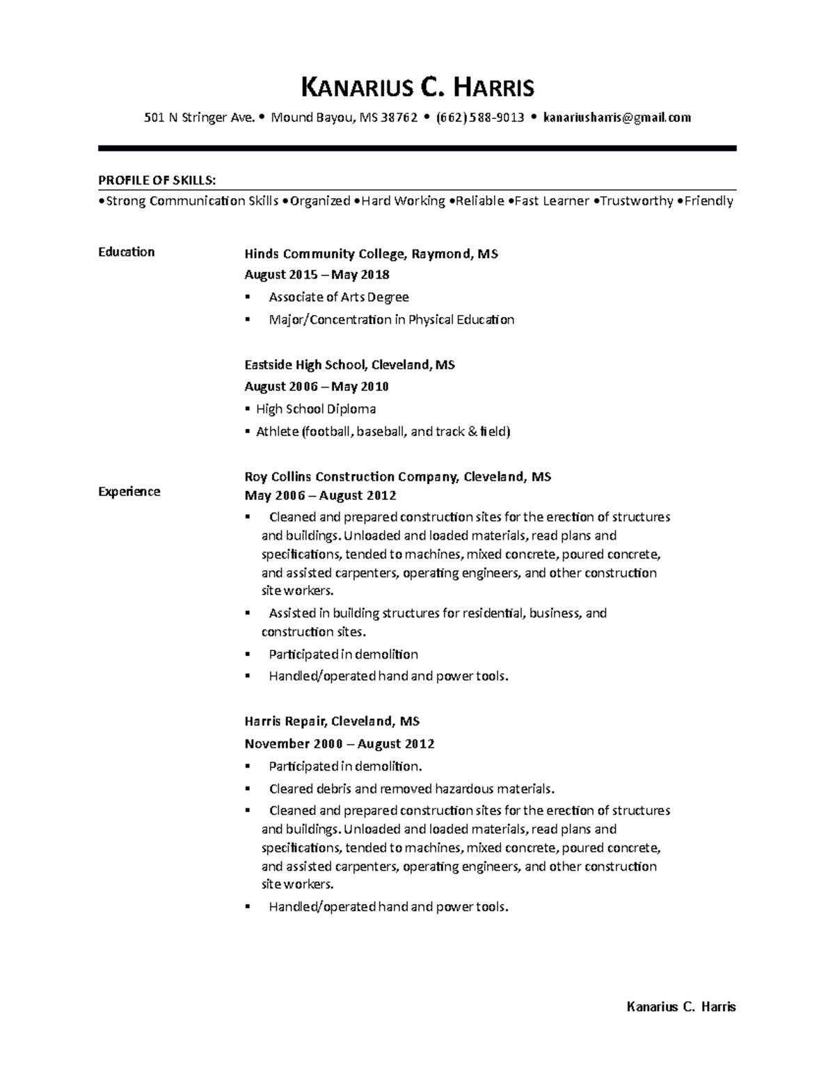 Kanarius Harris' Resume` - KANARIUS C. HARRIS 501 N Stringer Ave. Mound ...