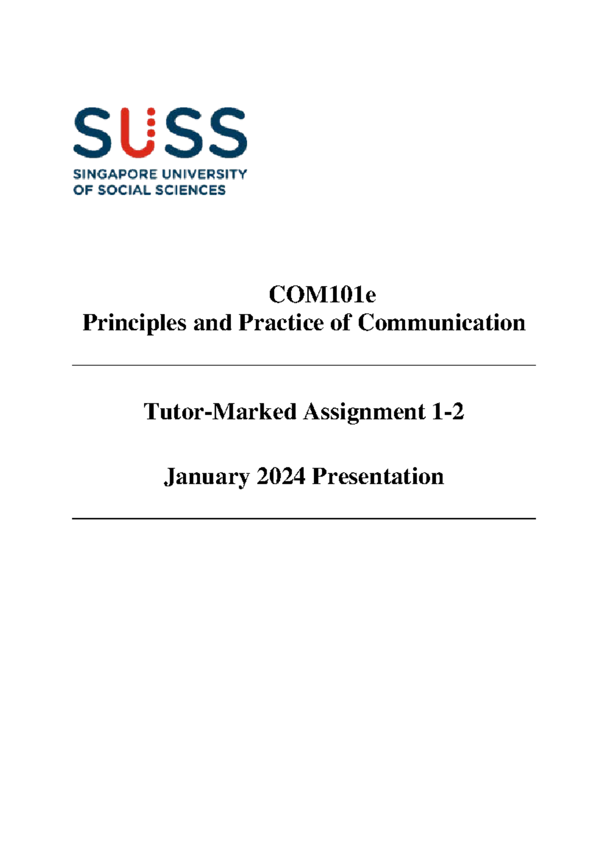 Tutor-marked Assignment - COM101e Principles and Practice of ...
