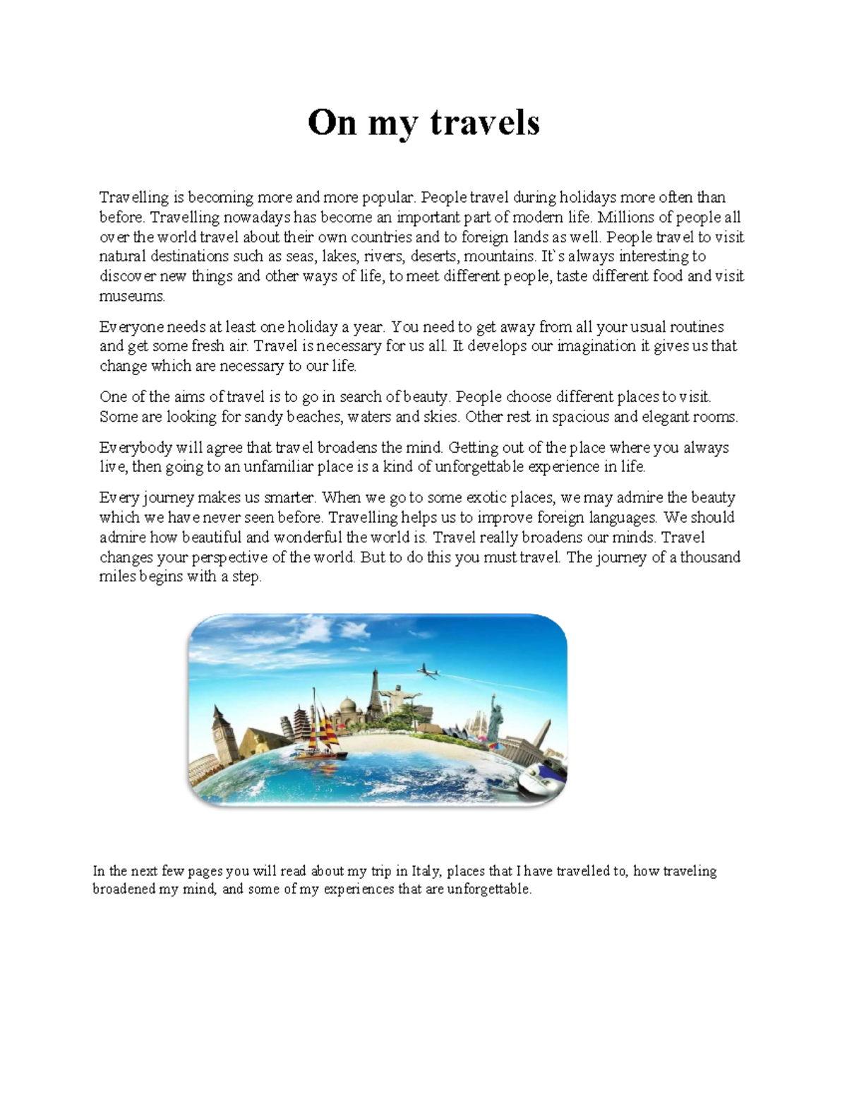 Document 1-convertedmm - On my travels Travelling is becoming more and ...
