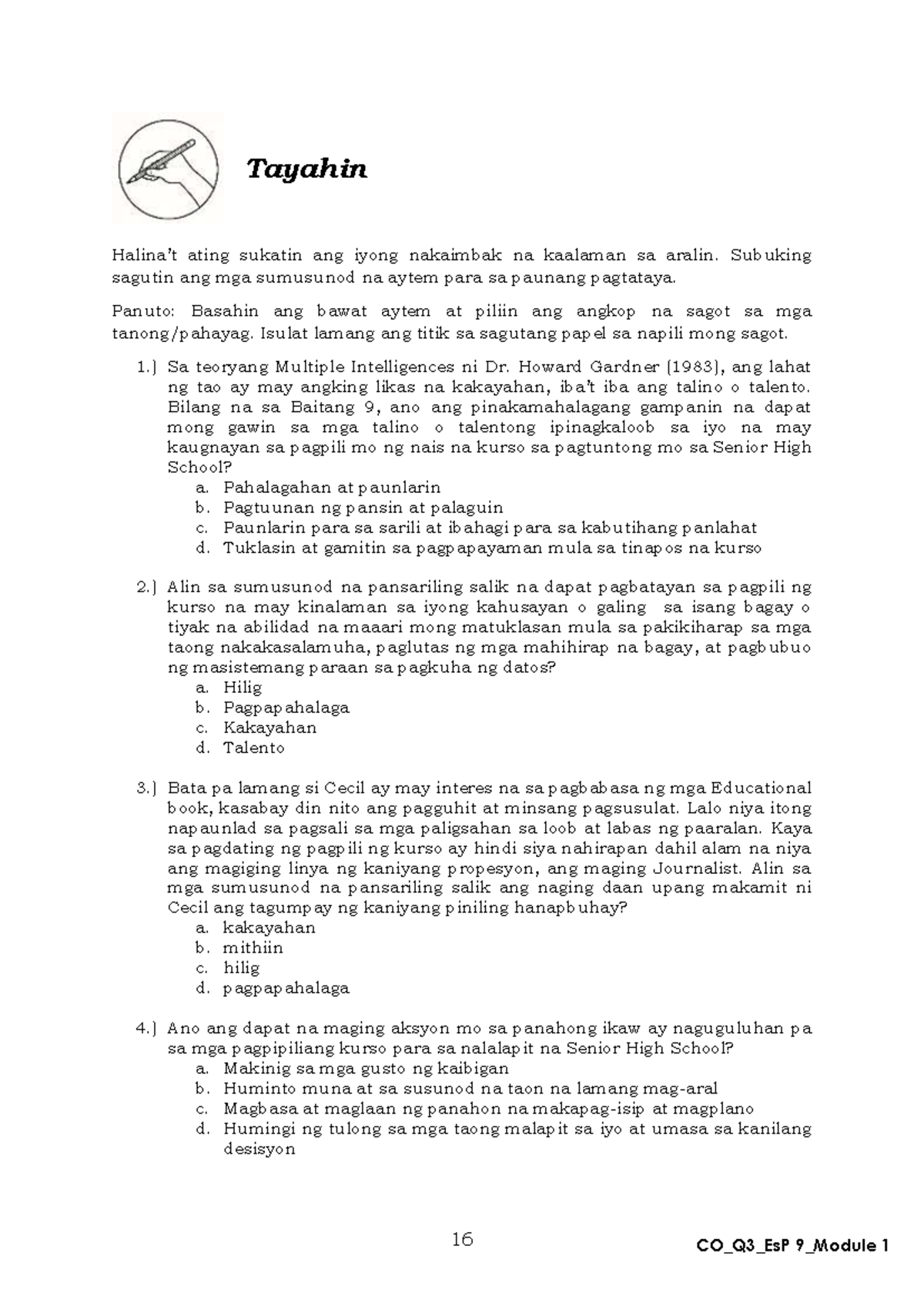 ESP9 Q4 MOD1 - ESP9 Q4 MOD1 - 16 CO_Q3_EsP 9_Module 1 Tayahin Halina’t ating sukatin ang iyong ...