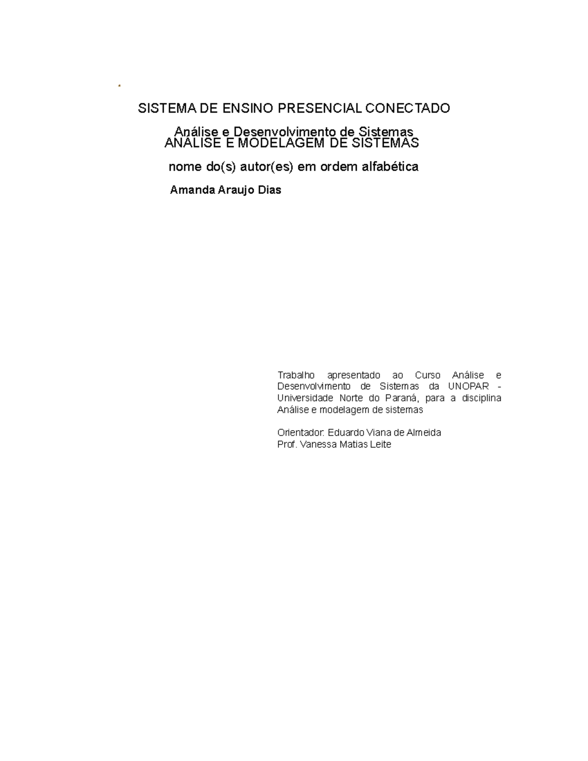 Amanda DIAS Analise E Modelagem DE Sistemas - SISTEMA DE ENSINO ...
