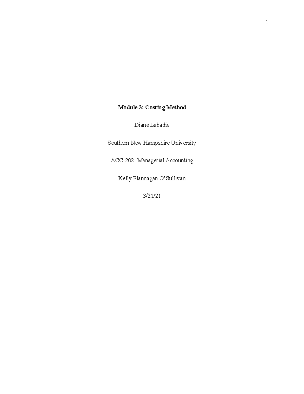 Module 3 ACC 202 - Costing Method - Module 3: Costing Method Diane ...