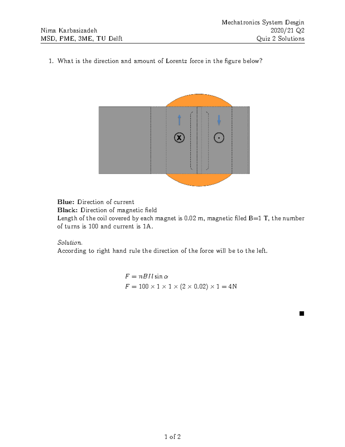 Quiz 2 Solution 2020 21 - Nima Karbasizadeh MSD, PME, 3ME, TU Delft ...