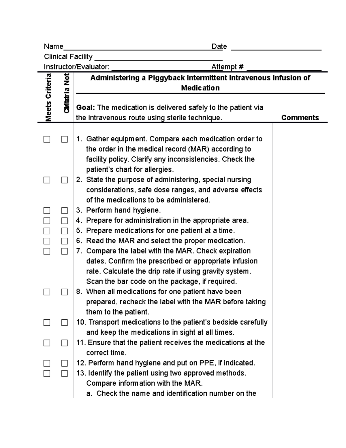 Administration of Piggyback Skill Check Off - Name