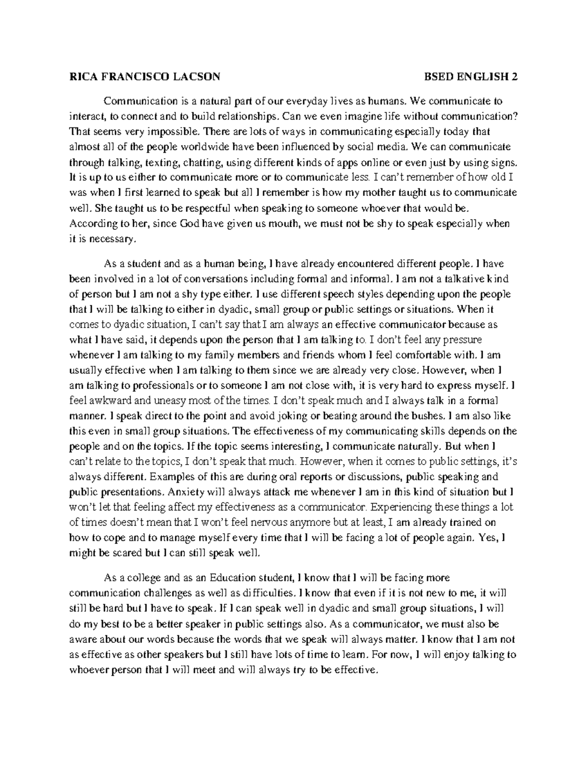 Reflection about dyadic and small group communication styles - RICA FRANCISCO LACSON BSED ...