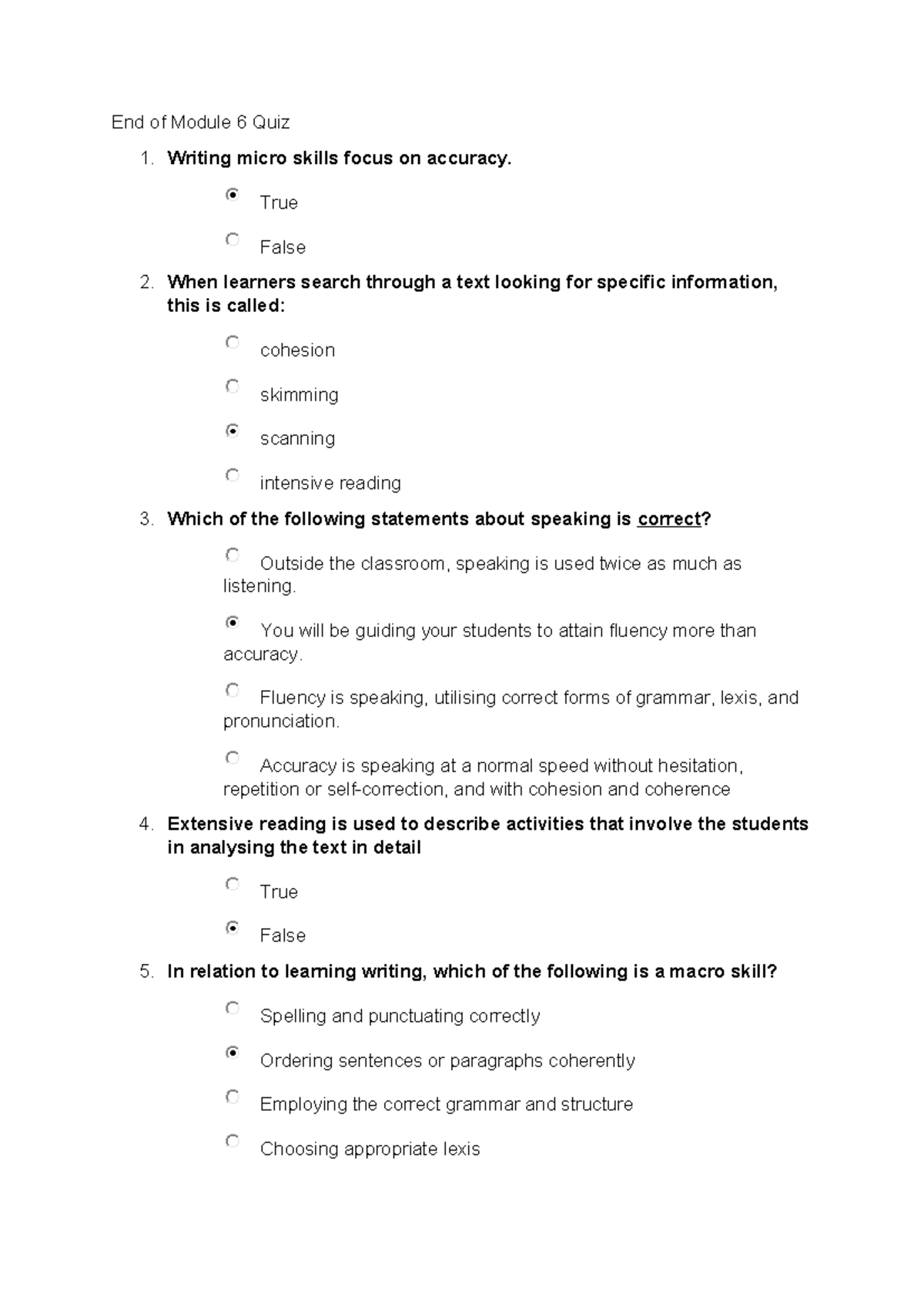 Module 6 Quiz Questions 100359 - End of Module 6 Quiz 1. Writing micro ...