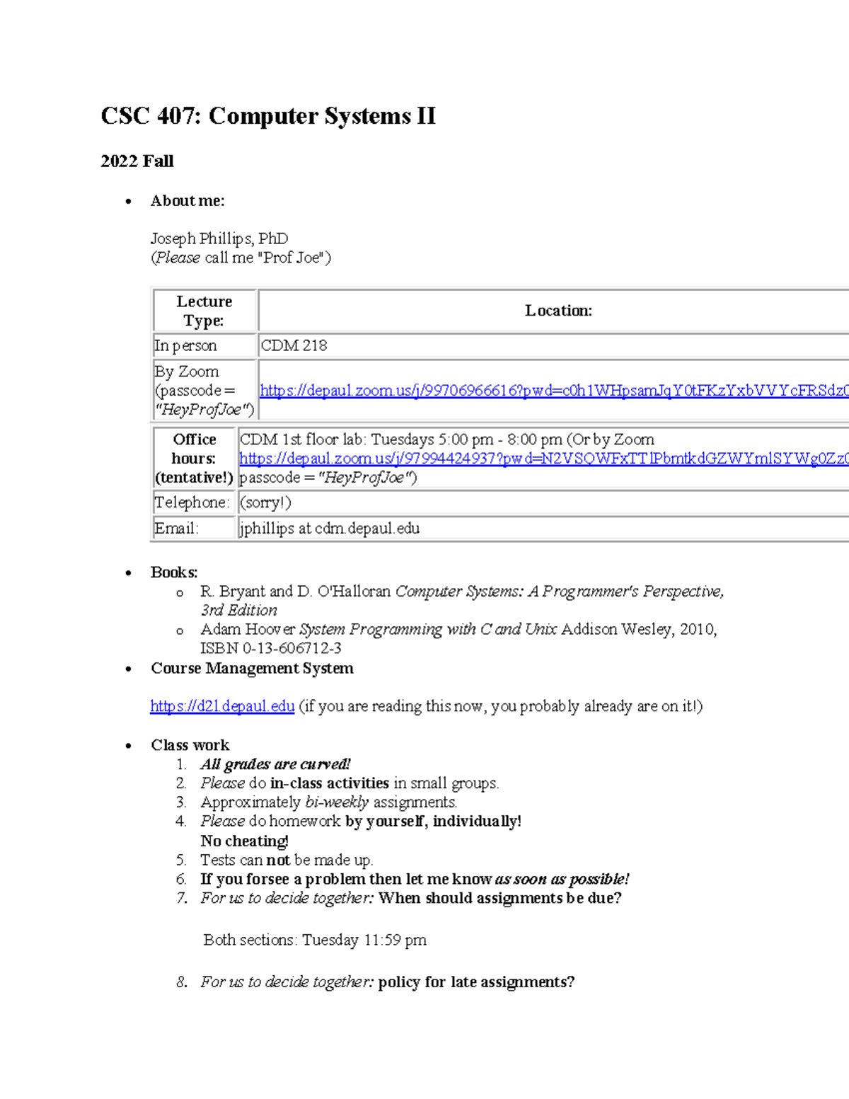 Syllabus - CSC 407: Computer Systems II 2022 Fall About me: Joseph ...