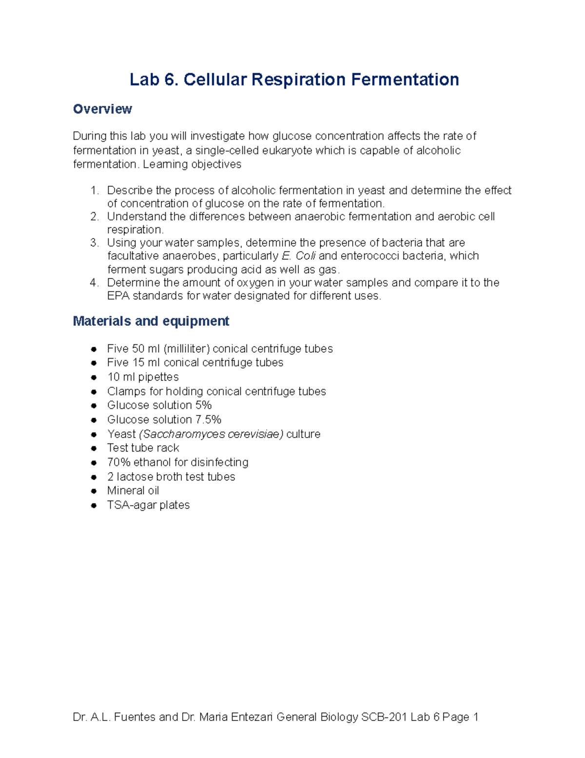 Lab 5 respiration - Lab 6. Cellular Respiration Fermentation Overview ...