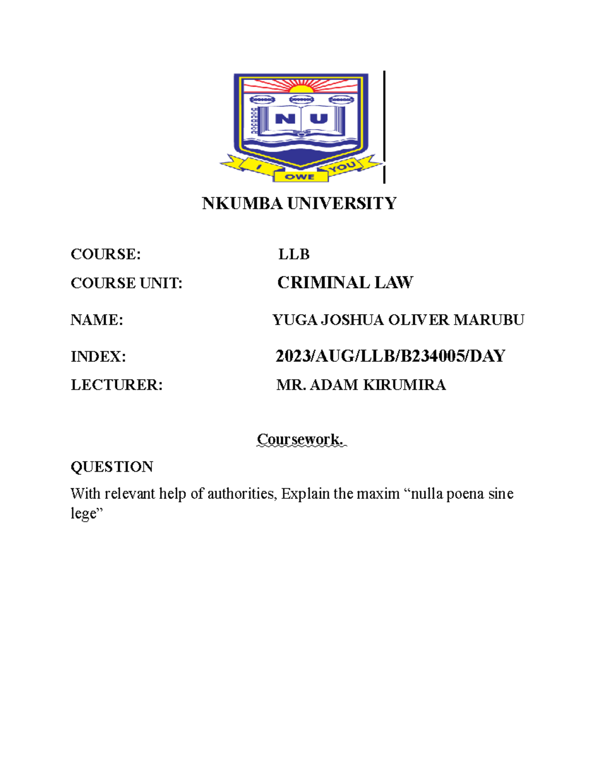 Criminal LAW - NKUMBA UNIVERSITY COURSE: LLB COURSE UNIT: CRIMINAL LAW ...