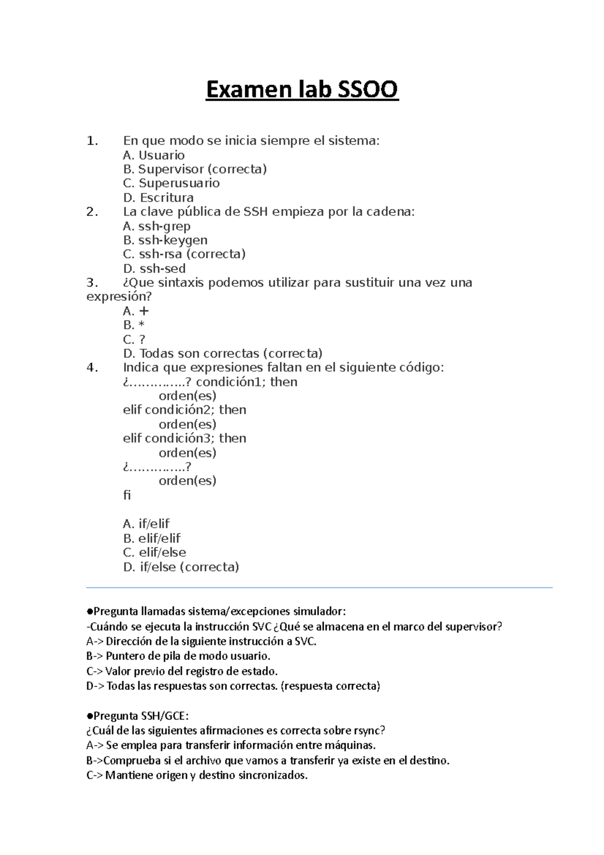Examen lab SSOO (TEMA2) - Examen lab SSOO En que modo se inicia siempre ...