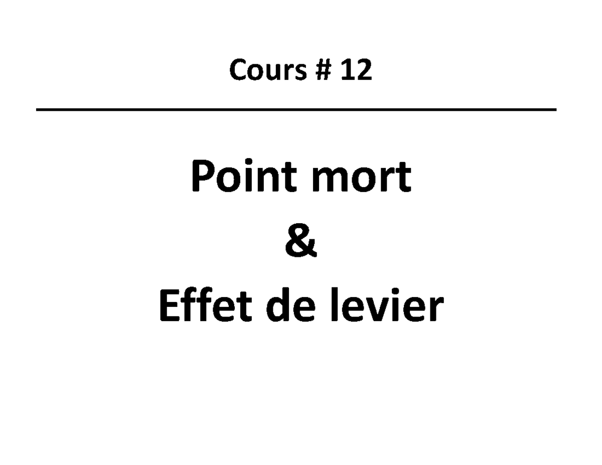Cours 12 - Point mort effet de levier ETUD 2019 - Point mort & Effet de ...