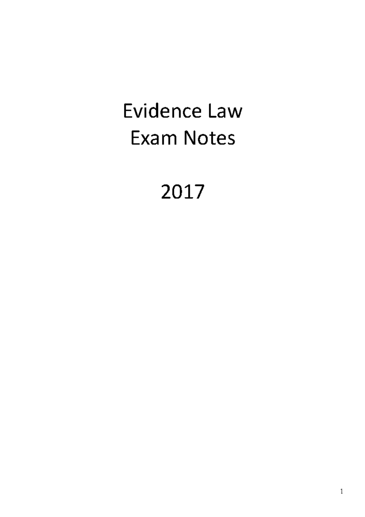 Evidence Exam Notes 2017 - Evidence Law Exam Notes 2017 1 Contents ...