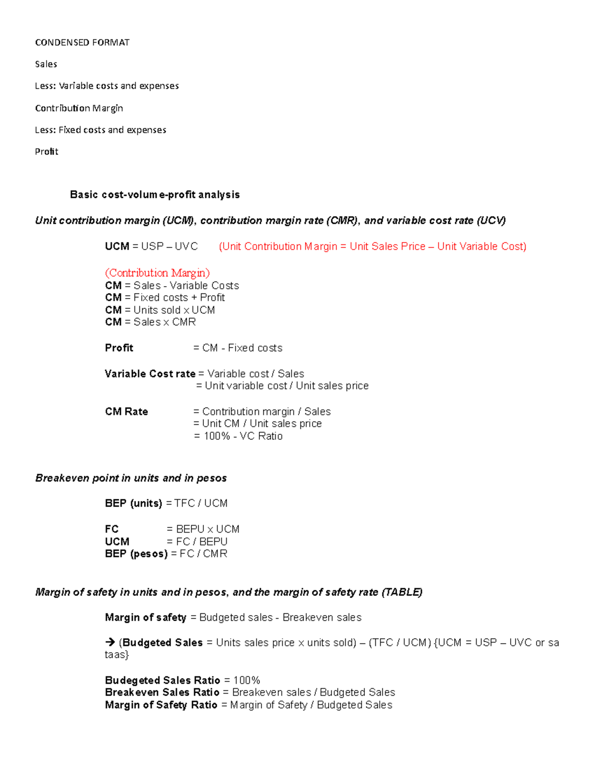 SBA-formulas - Formulas - CONDENSED FORMAT Sales Less: Variable costs and expenses Contribution ...