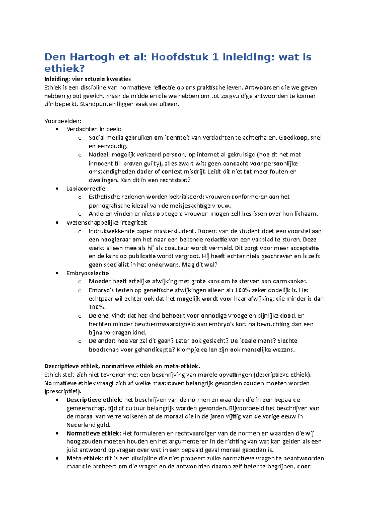 Artikelen filosofie en ethiek 2020 sv - Den Hartogh et al: Hoofdstuk 1 ...