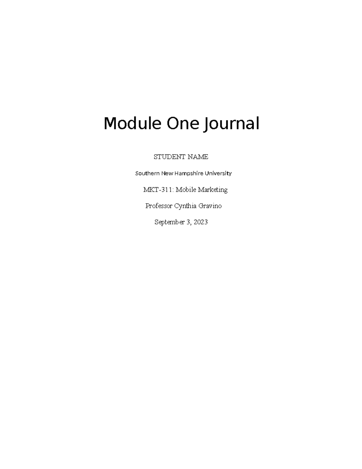 MKT-311 1-2 Journal (Personal Reflection) - Module One Journal STUDENT ...
