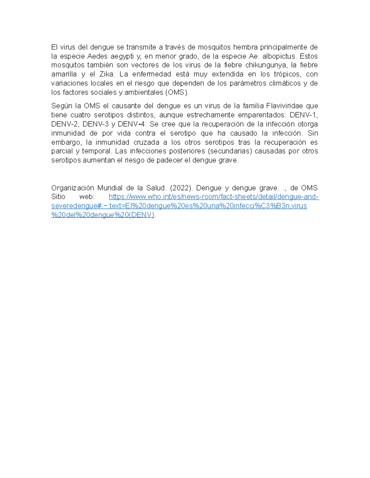 Causas Asociadas Dengue - El virus del dengue se transmite a través de ...