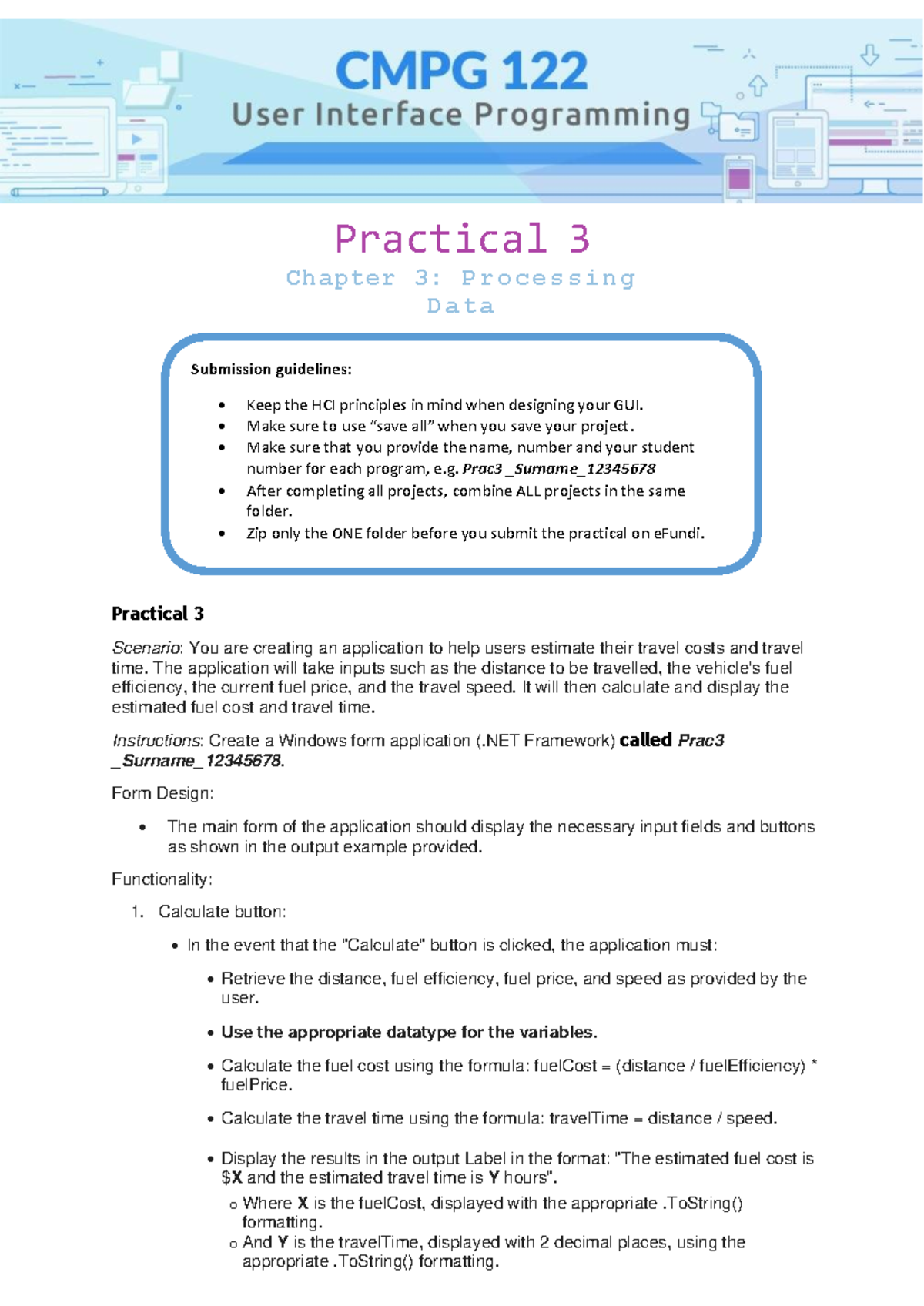 CMPG122 Practical Assignment 3 Instructions - Practical 3 Chapter 3 : P r o c e s s i n g D a t ...