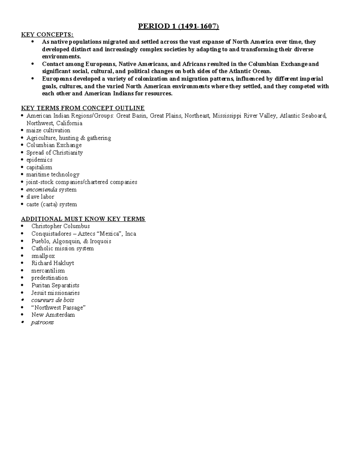 AP EXAM Period 1 Review - PERIOD 1 (1491-1607) KEY CONCEPTS: As native ...