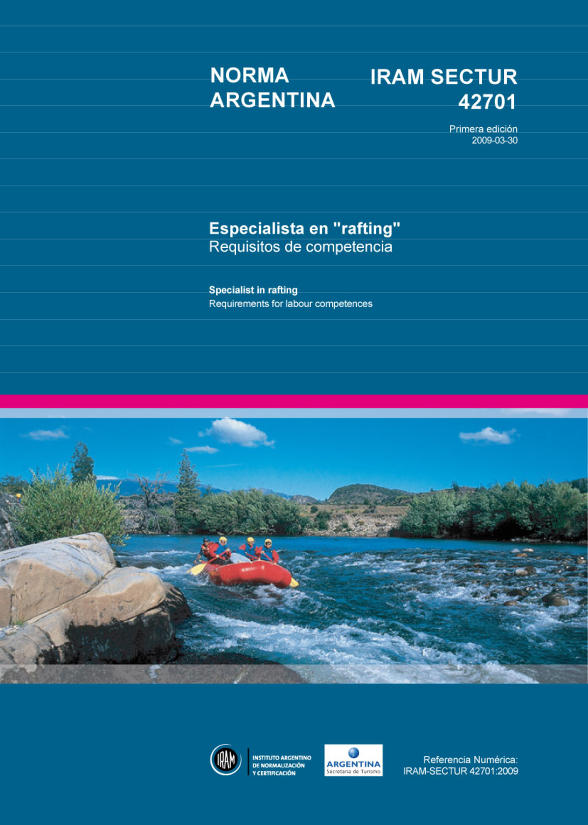 42701 IRAM- Sectur- Especialista EN Rafting - NORMA ARGENTINA 42701 ...