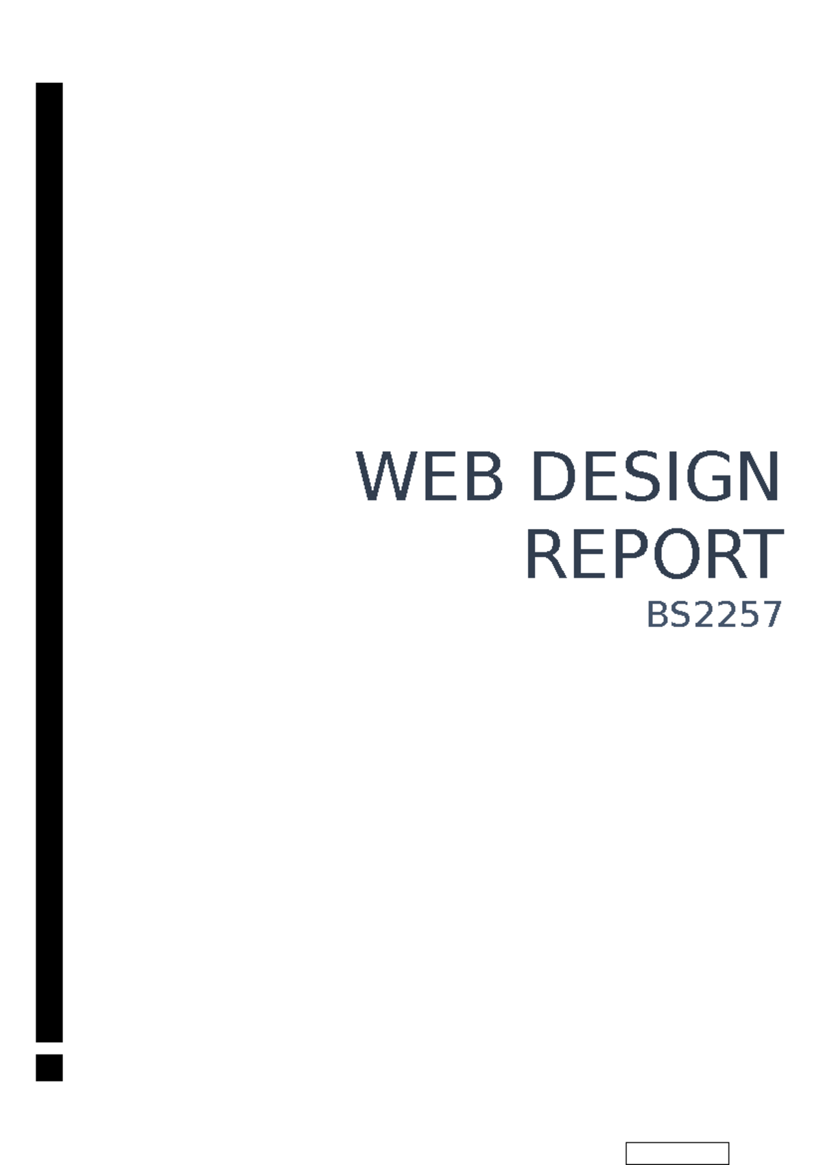 Example Web Design Report 1 - WEB DESIGN REPORT BS2257 Executive ...
