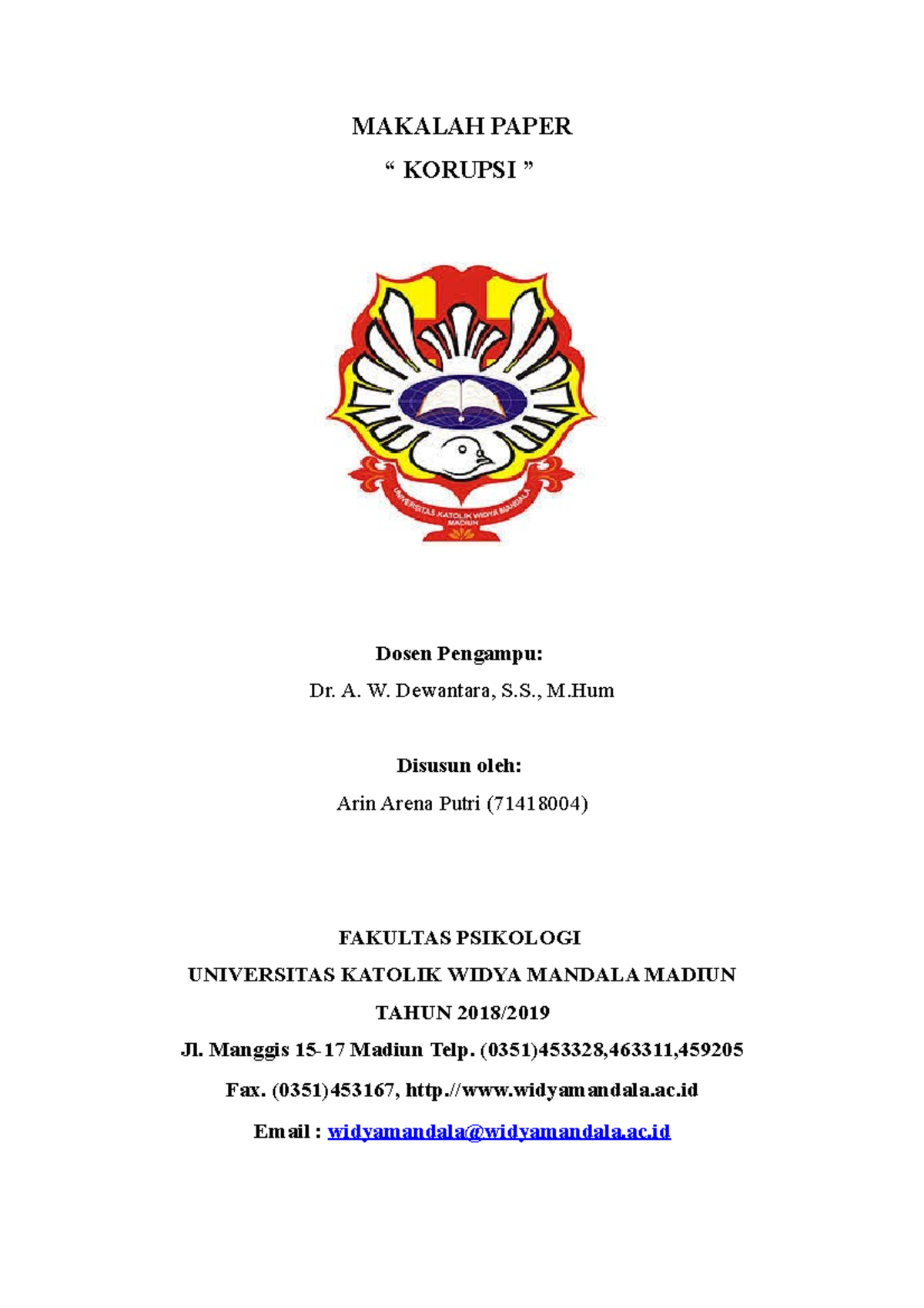 Paper arin - Makalah - MAKALAH PAPER “ KORUPSI ” Dosen Pengampu: Dr. A ...