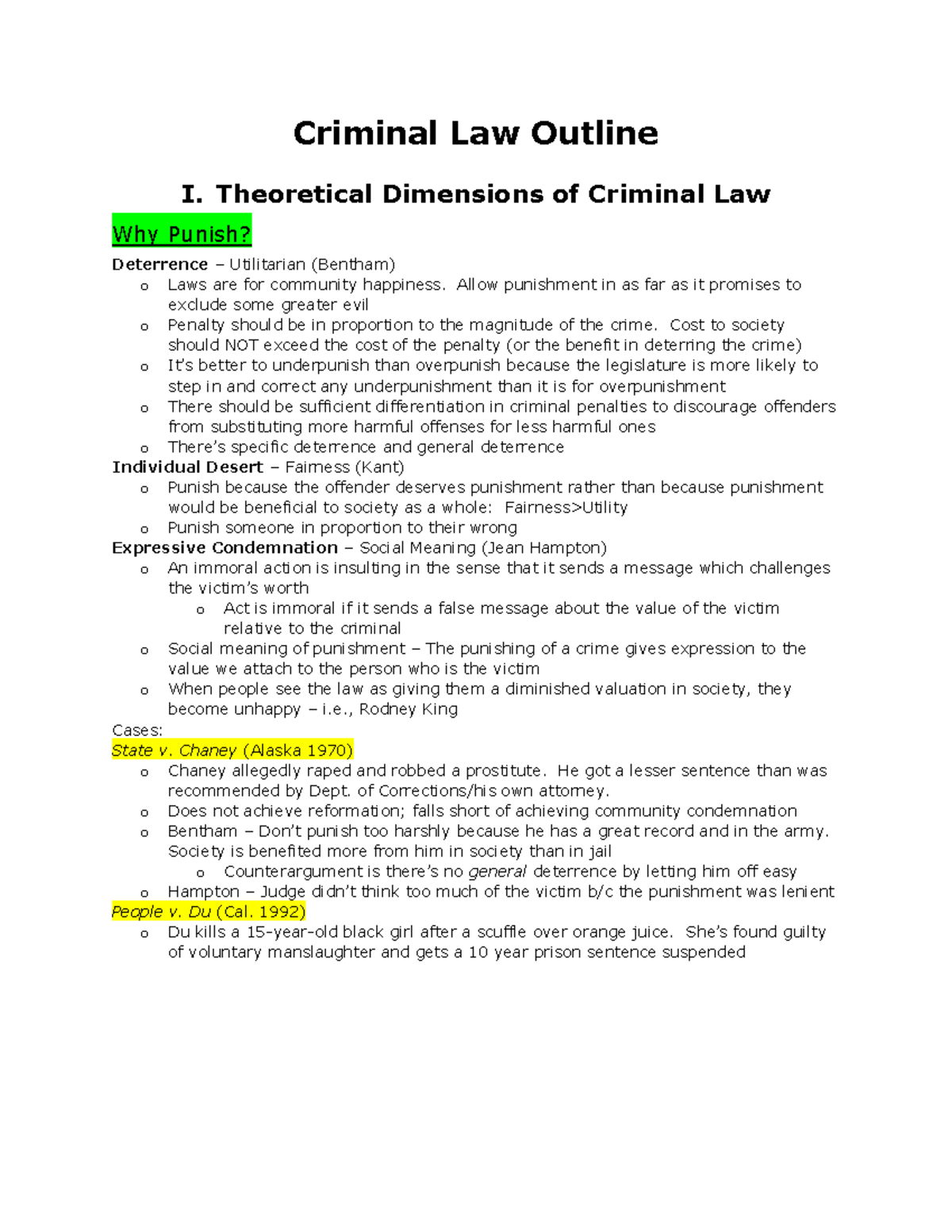 Crim Law Summary - Criminal Law Outline I. Theoretical Dimensions of ...