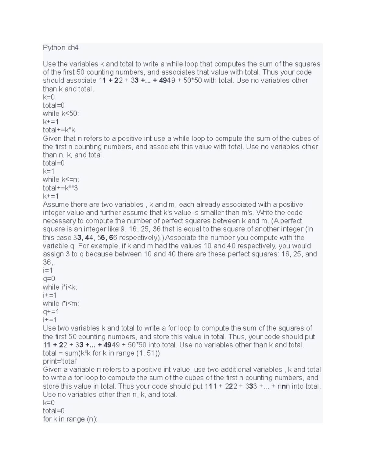 Python Ch4 Python Ch Use The Variables K And Total To Write A While Loop That Computes The Sum 2723