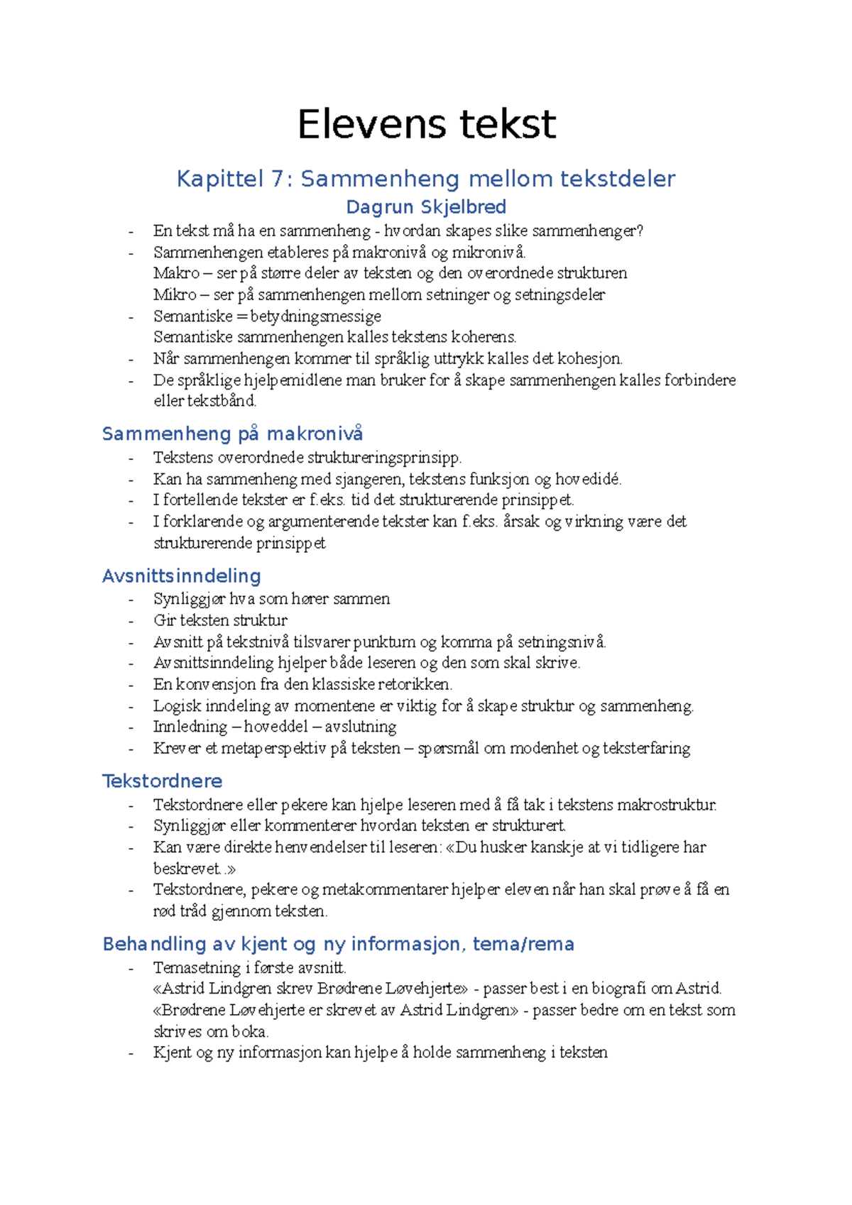 Kap 7 Sammehnheng mellom tekstdeler - Elevens tekst Kapittel 7: Sammenheng mellom tekstdeler ...