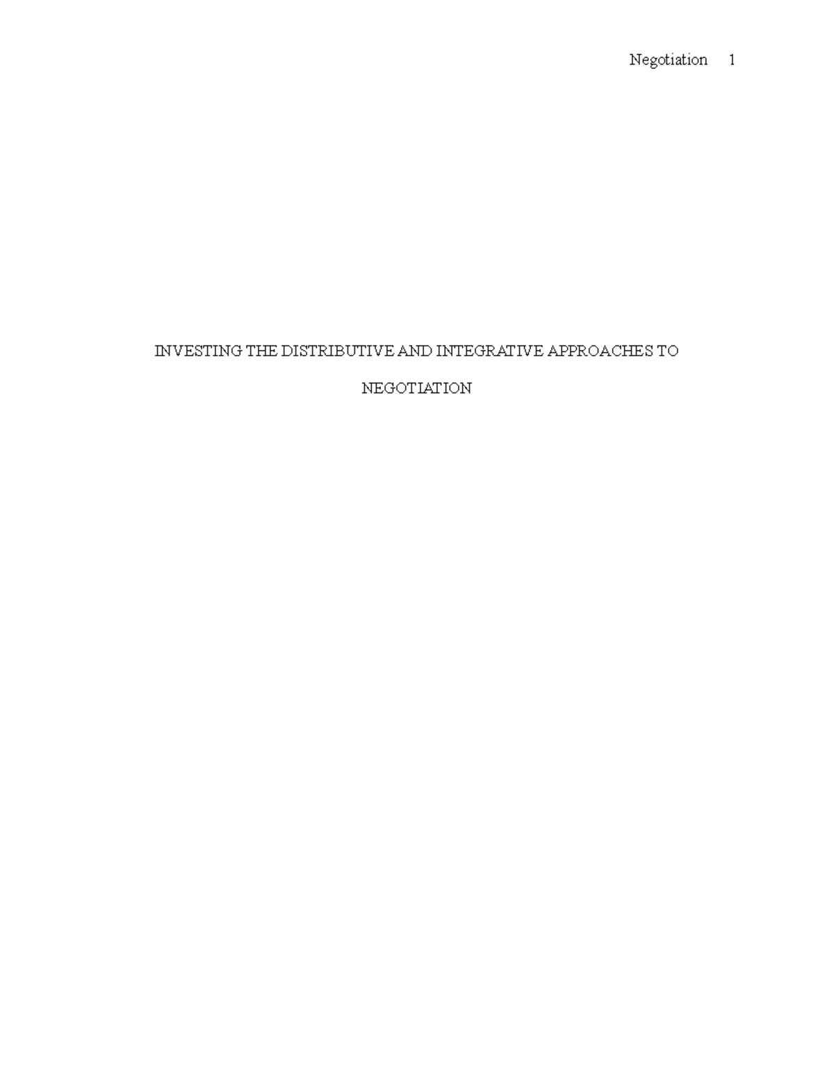 Distributive and Integrative Negotiation Essay update - INVESTING THE ...