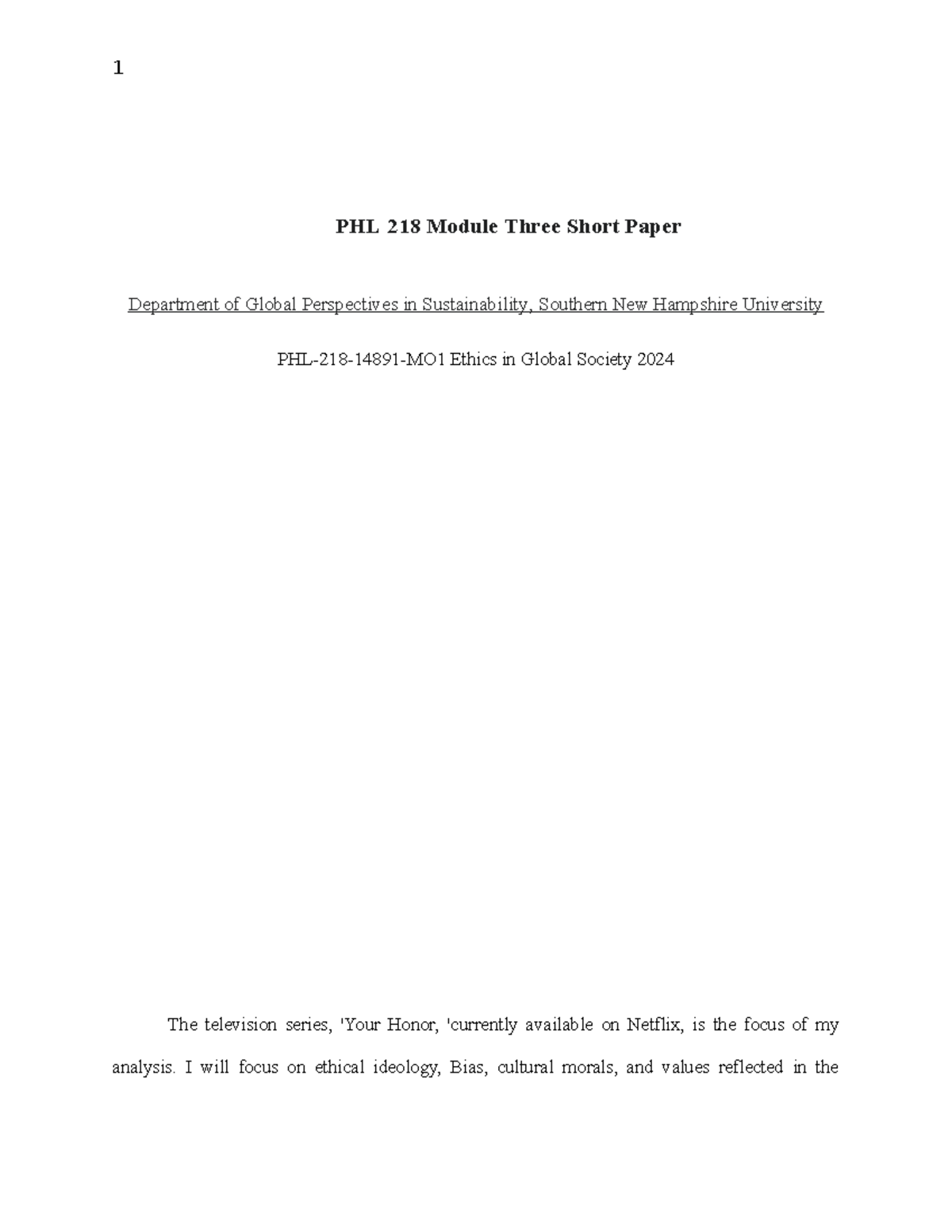 PHL 218 Module Three Short Paper - PHL 218 Module Three Short Paper Department of Global - Studocu