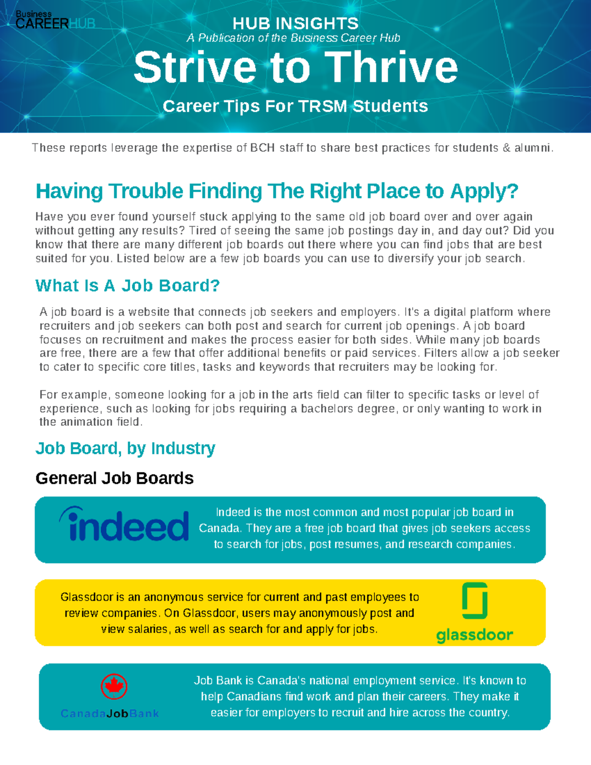 Job Boards Strive to Thrive-2 - HUB INSIGHTS A Publication of the Business Career Hub Strive to ...