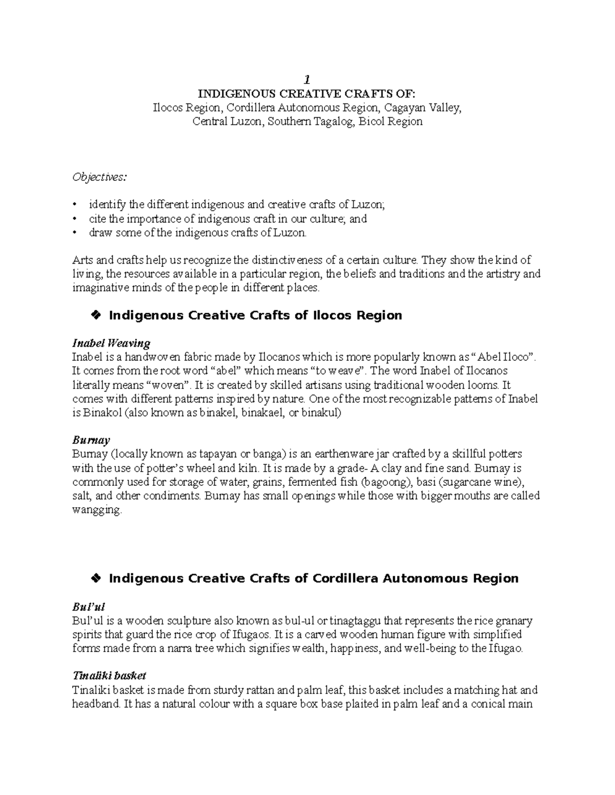 Crafts of regions - 1 INDIGENOUS CREATIVE CRAFTS OF: Ilocos Region ...