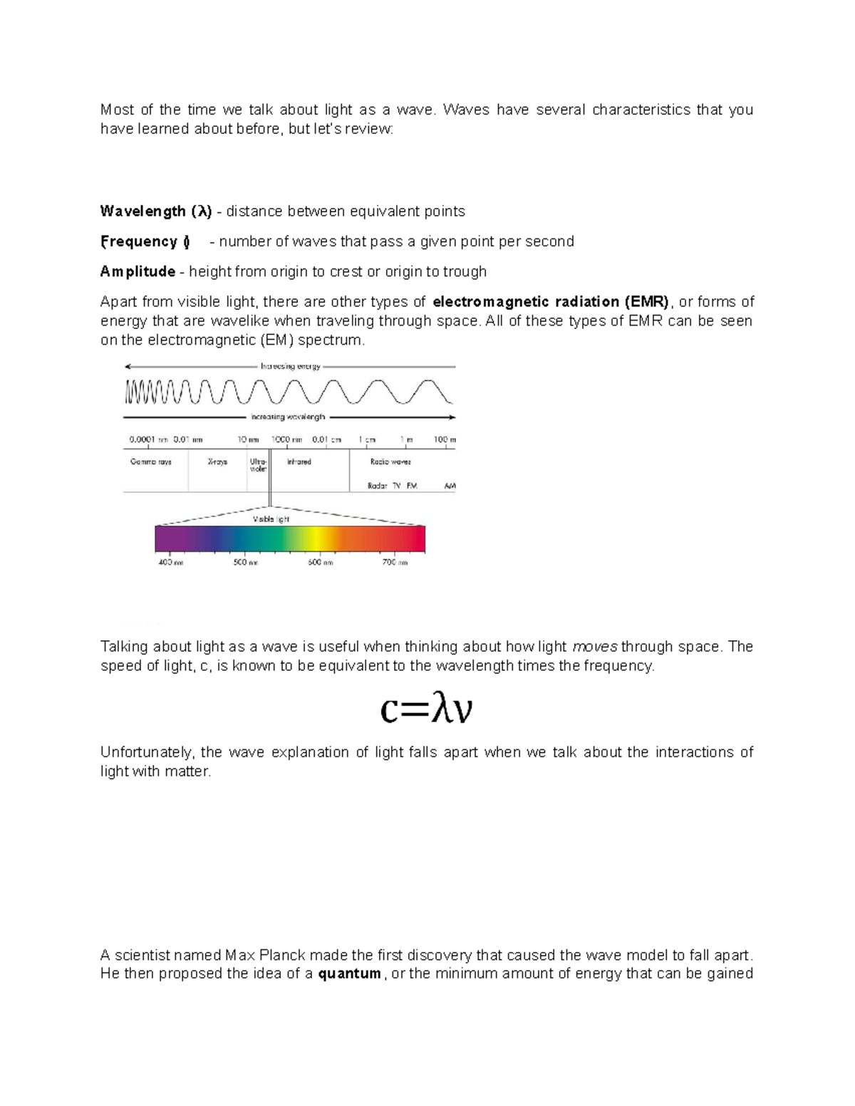 Chemistry energy notes - Most of the time we talk about light as a wave ...