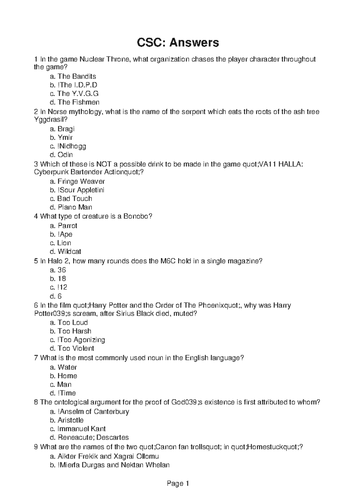 CSC257-Answers-2 - CSC257 - CSC: Answers 1 In the game Nuclear Throne ...