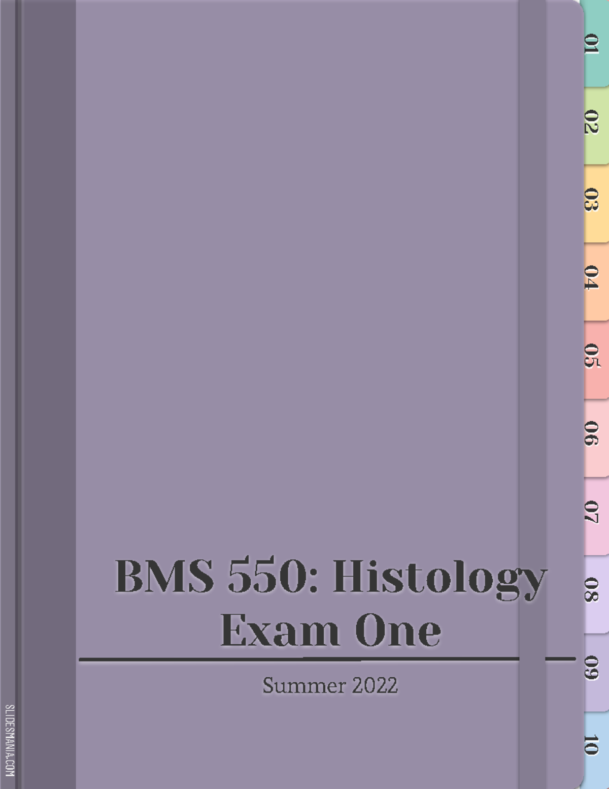 BMS 550 Histology-3 - BMS 550: Exam One Histology for Biomedical ...