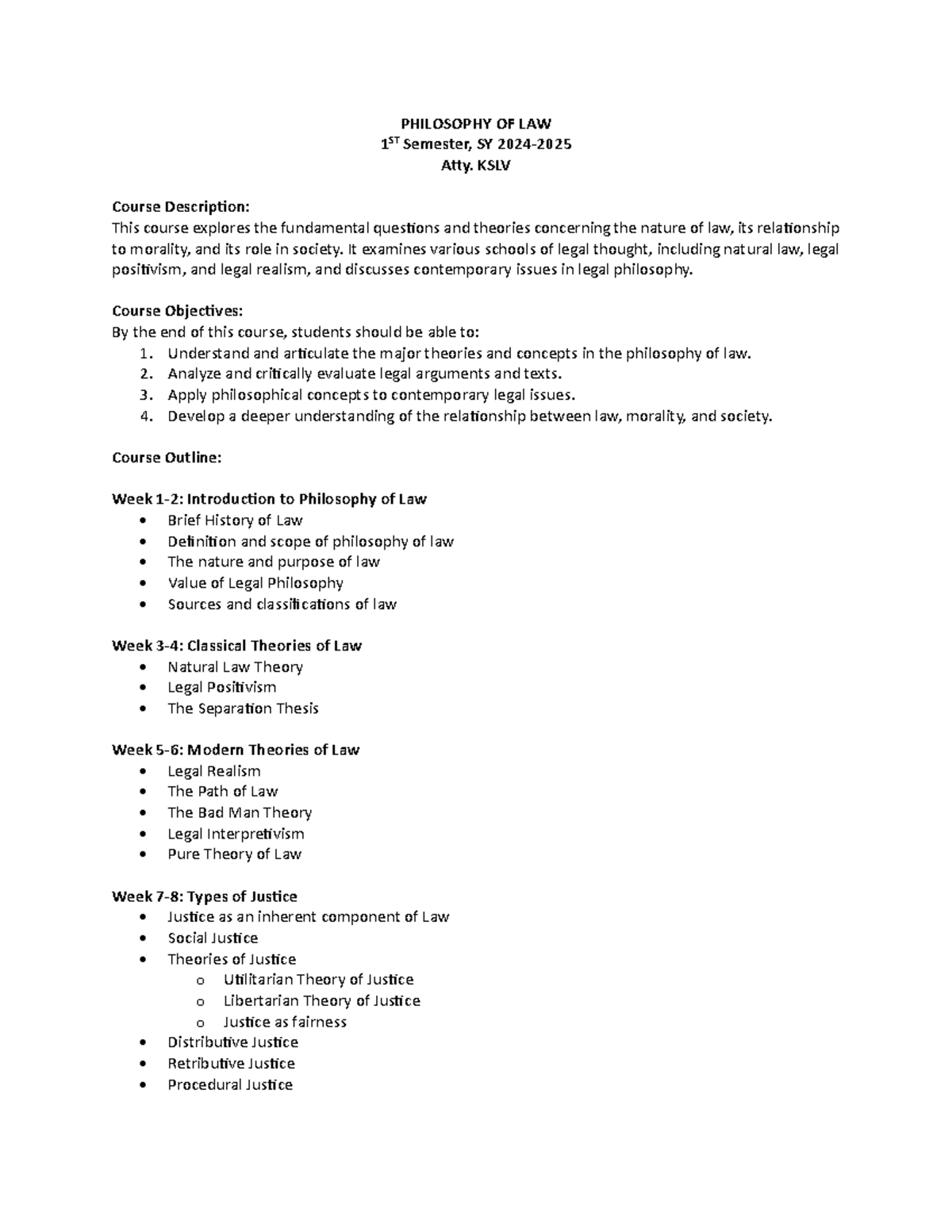 Philo of Law Syllabus - PHILOSOPHY OF LAW 1 ST Semester, SY 2024- 2025 ...
