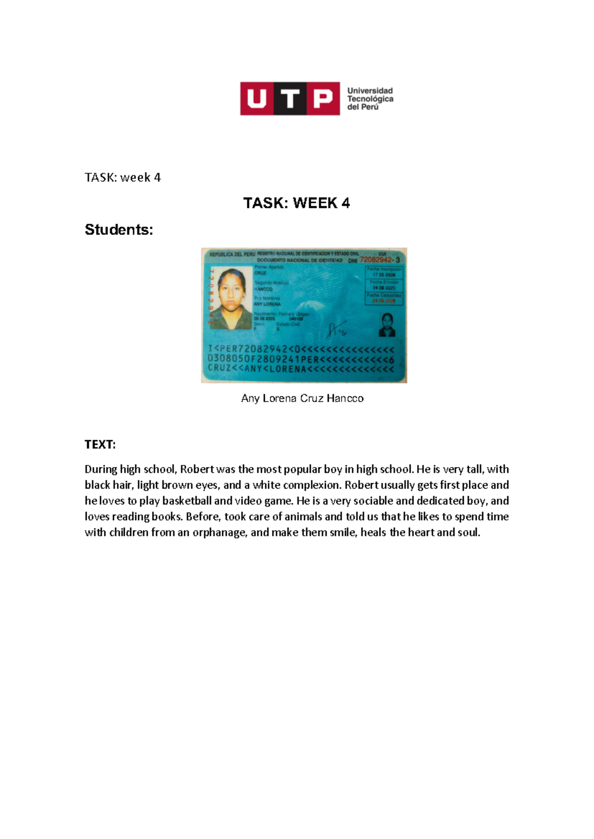 Week 4 - ingles III - Espero ayude - TASK: week 4 TASK: WEEK 4 Students: Any Lorena Cruz Hancco ...