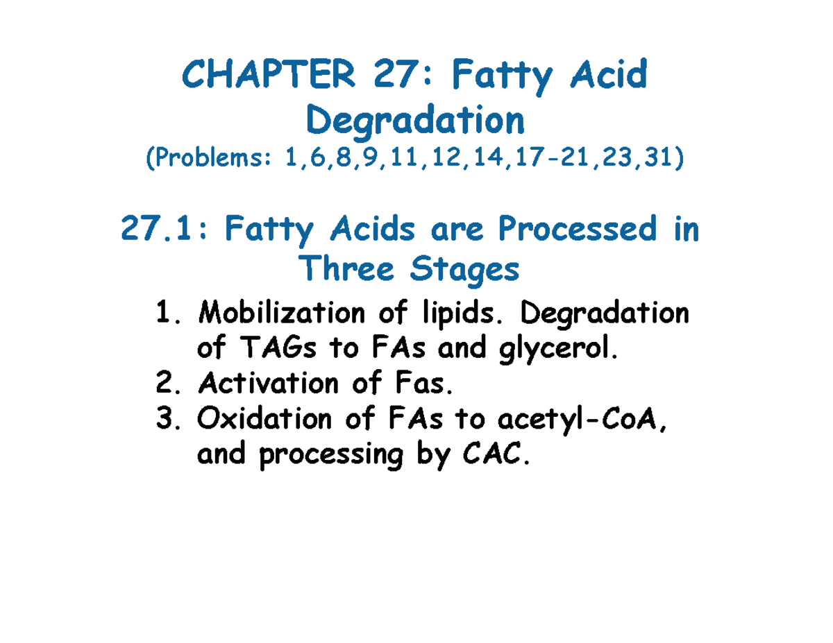 Chap27 - Lecture notes 1 - CHAPTER 27: Fatty Acid Degradation (Problems ...