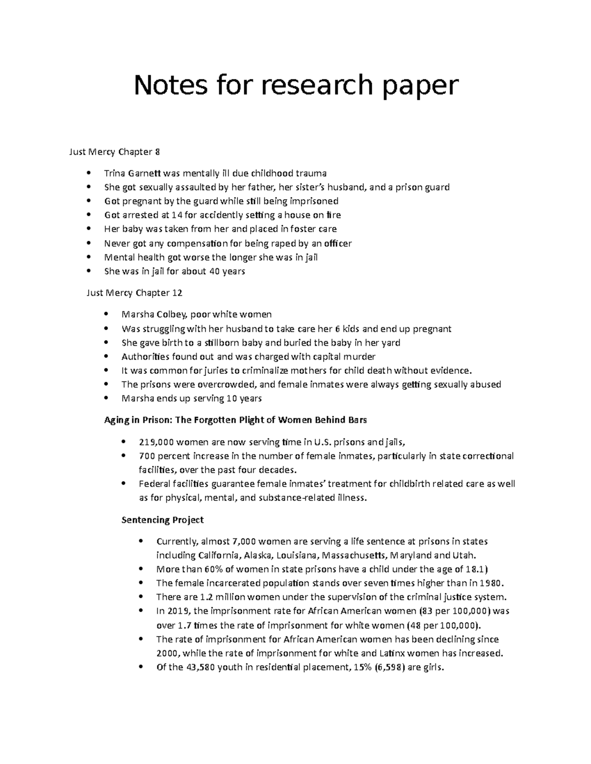 Notes - The prisons were overcrowded, and female inmates were always ...