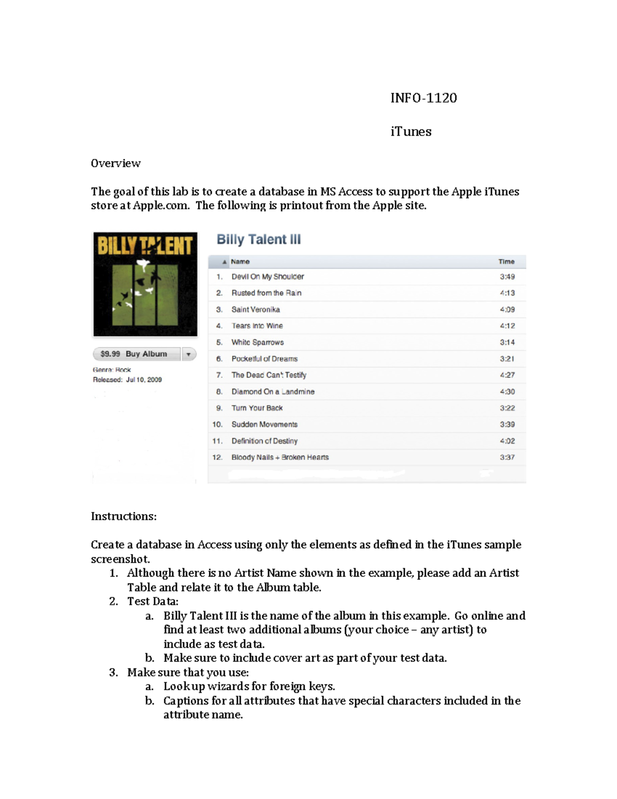 Exam 16 October 2018, questions and answers - INFO-1120 iTunes Overview The goal of this lab is ...