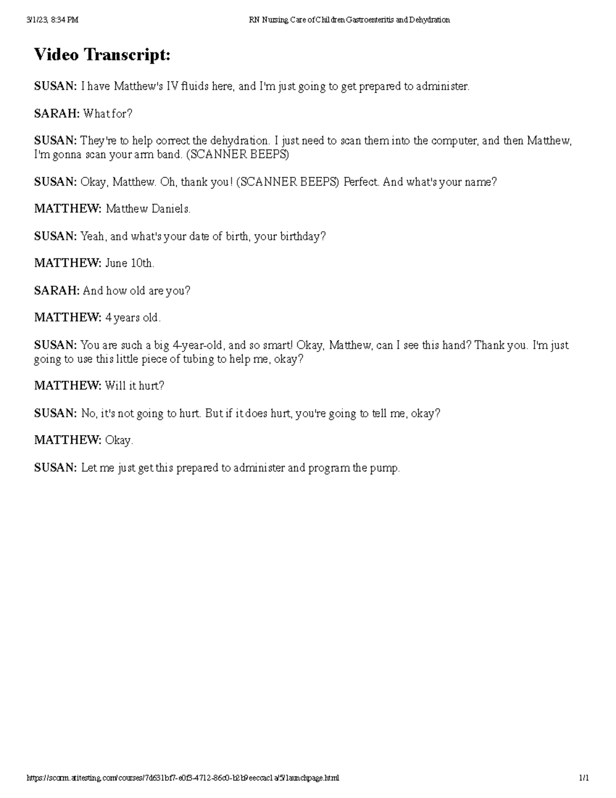 Transcript 4 - ATI - 3/1/23, 8:34 PM RN Nursing Care of Children ...