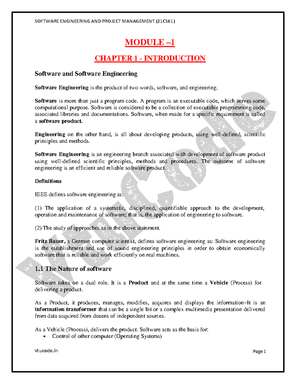 Mod 1 - Good - MODULE – 1 CHAPTER 1 - INTRODUCTION Software and Software Engineering Software ...