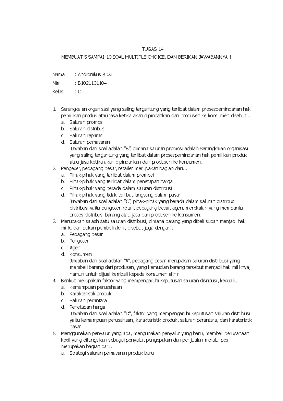Tugas Multiple Choice 14 (Andronikus Ricki B1021131104) - TUGAS 14 ...