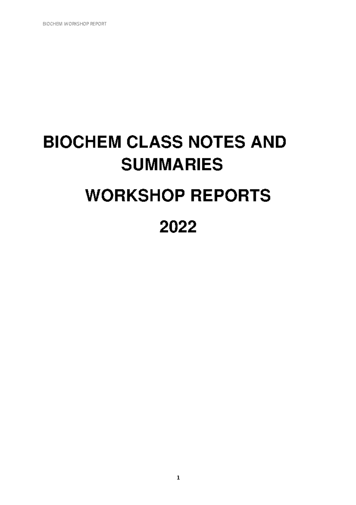 Biochem Notes AND Summaries Workshop Report 15 03 04AC2 svp - BIOCHEM ...