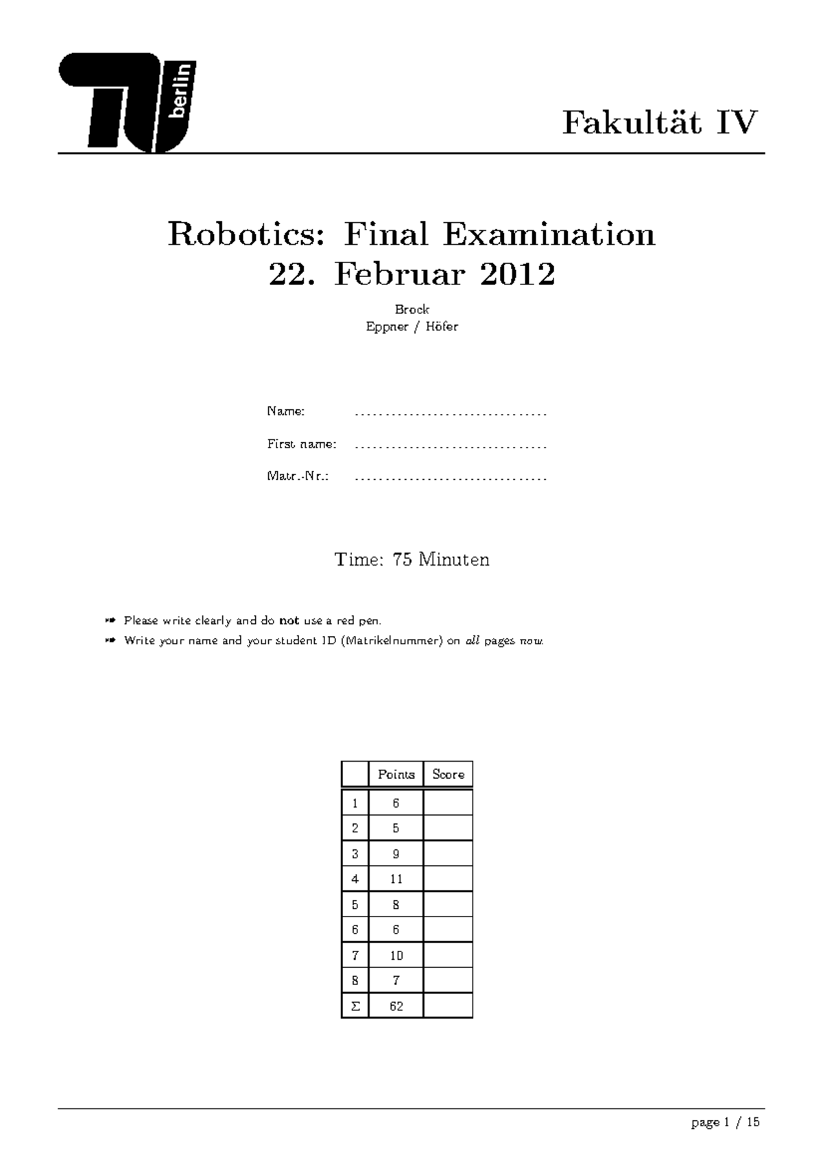 Robotics example exam - Probeklausur - berlin Fakult¨ at IV Robotics ...