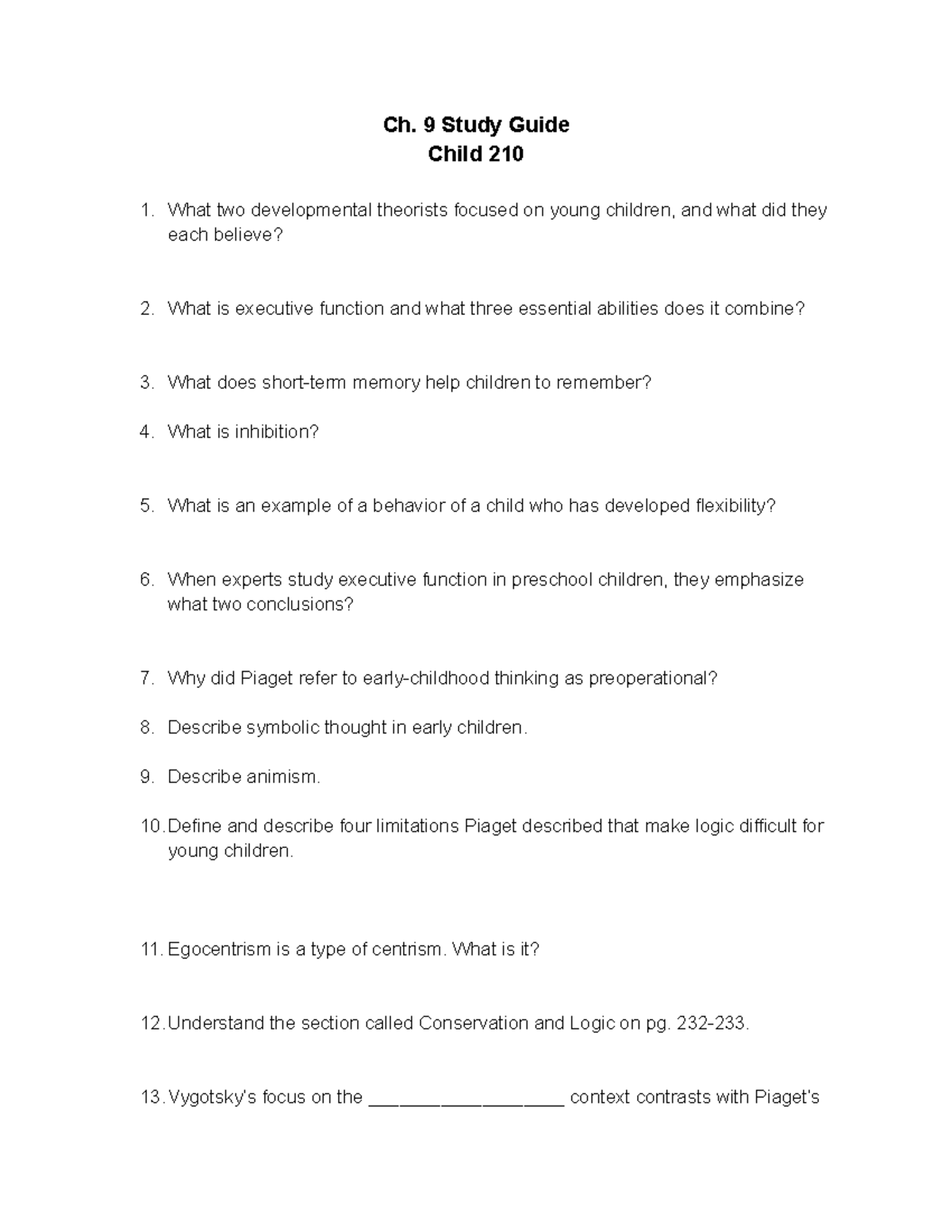 Ch 9 Study Guide - Ch. 9 Study GuideChild 210 What two developmental ...