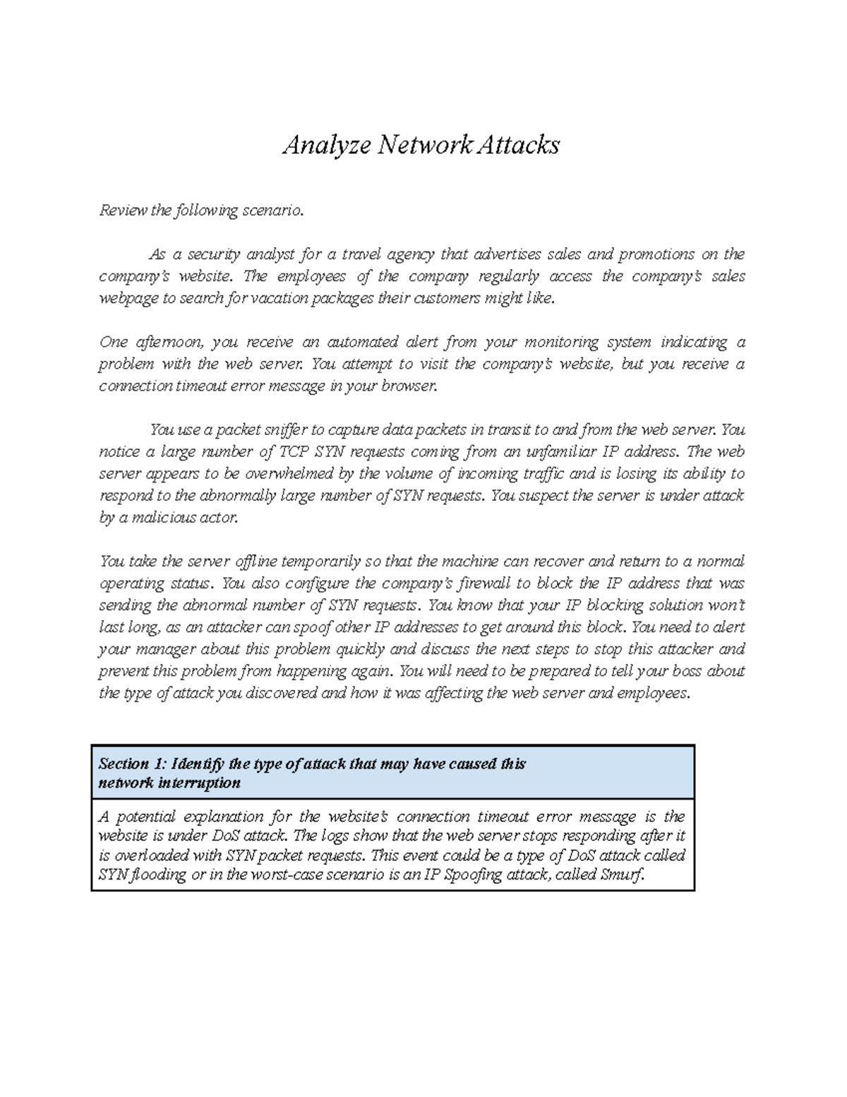 Cybersecurity Analyze Network Attacks - Analyze Network Attacks Review the following scenario ...