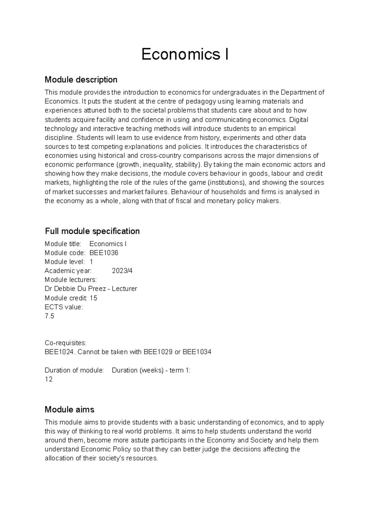 Econ 1 Module Description - Economics I Module description This module ...